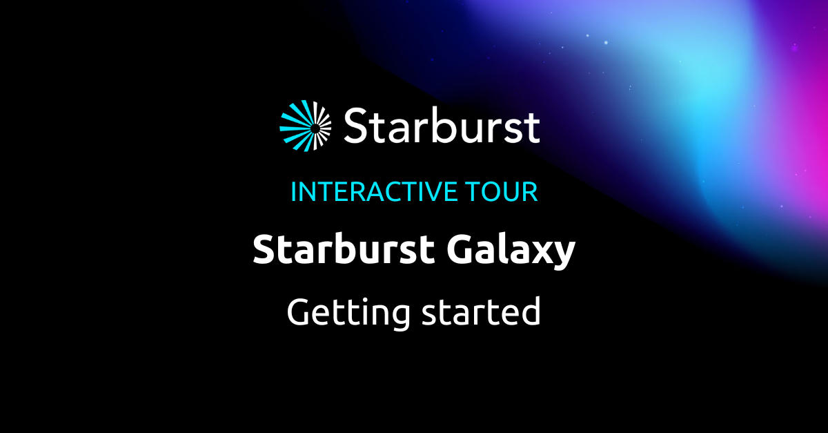 Starburst Galaxy - Getting Started Demo | Starburst